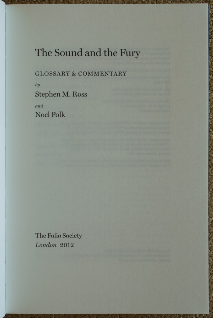 The Sound and the Fury by William Faulkner; Published by the Folio ...